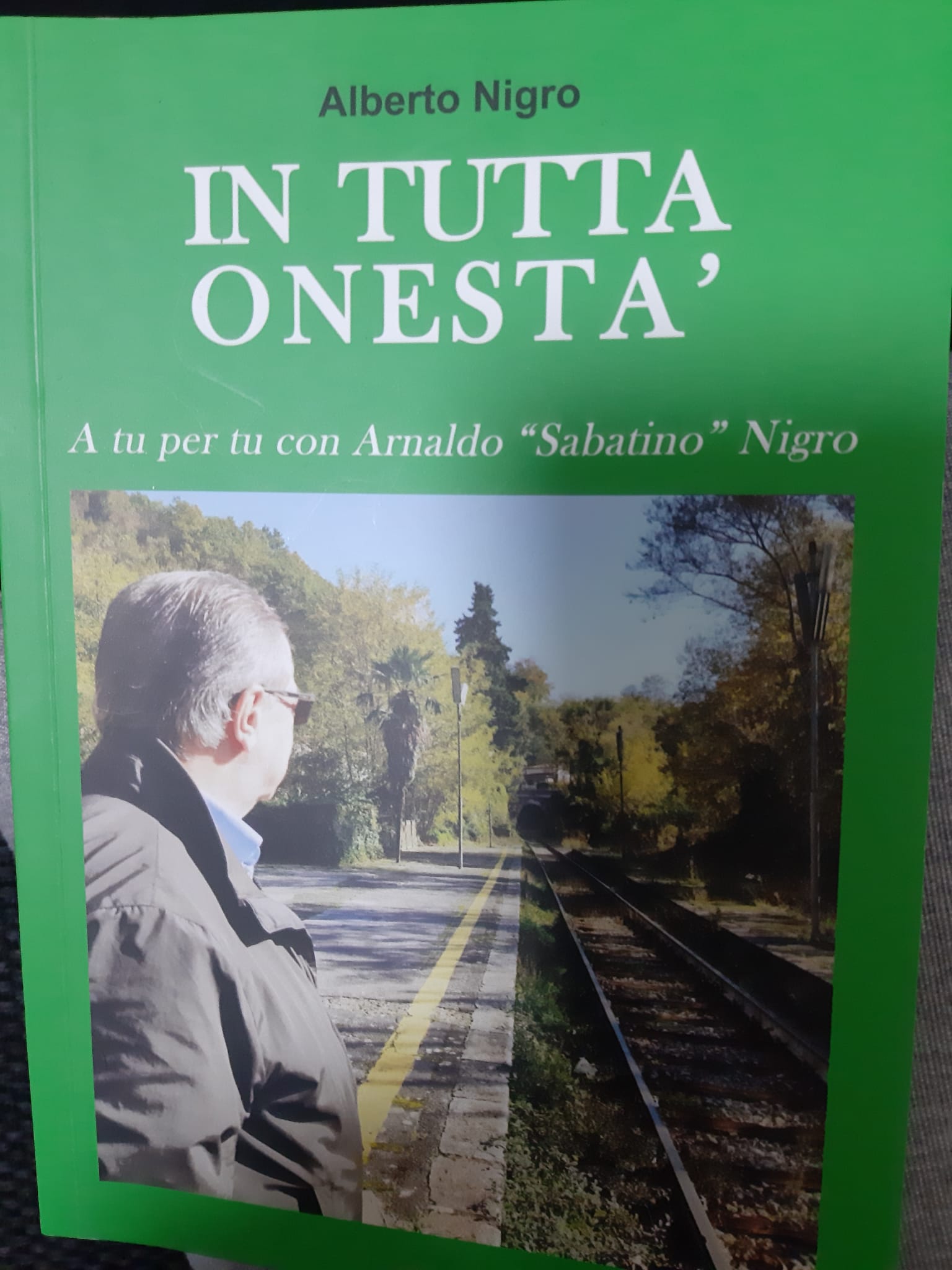 La Recensione. "In tutta onestà". A tu per tu con Arnaldo "Sabatino ...