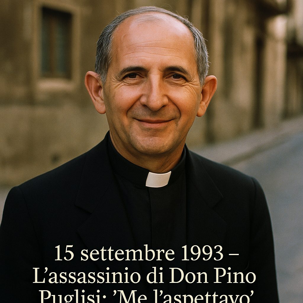"ACCADDE OGGI". 15 settembre 1993 – L’assassinio di don Pino Puglisi, prete contro la mafia ...